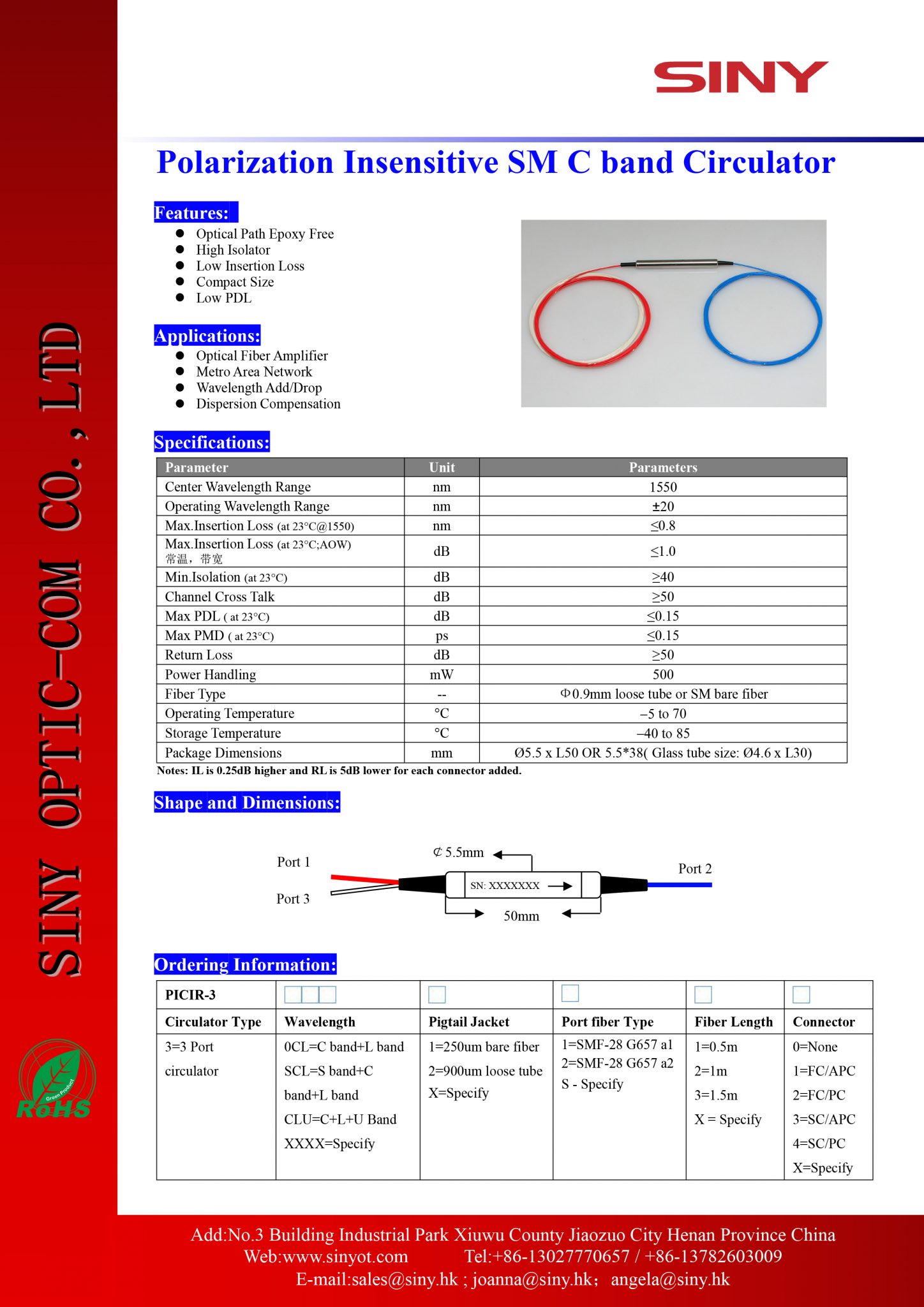 Polarization Insensitive SM C band Circulator-SINY Optic-COM Co., Ltd.